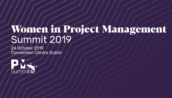 Women in Project Management Summit 2019 - The Convention Centre Dublin