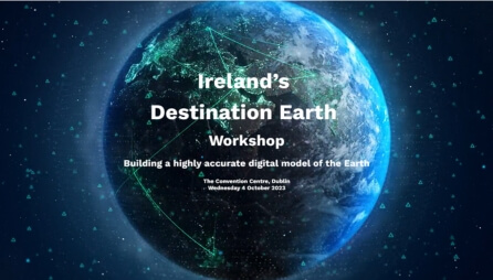 Destination Earth Workshop - The Convention Centre Dublin
